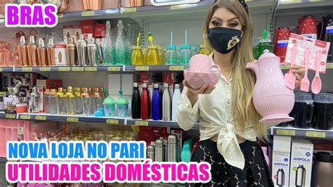 BRÁS NOVA LOJA DE UTILIDADES DOMÉSTICAS NO PARI ATACADO E VAREJO