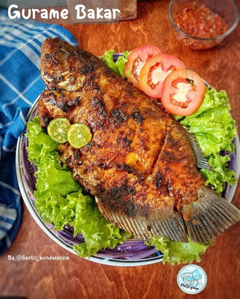 Resep Gurame Bakar Dari Santii Bundakenzie Resep Resep Ikan Bakar