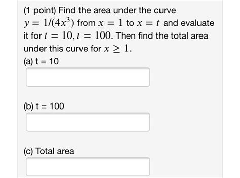 solved 1 point find the area under the curve y 1 4x3