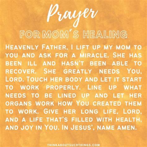 Prayers For Sick Mom To Bring God S Healing Touch Think About Such