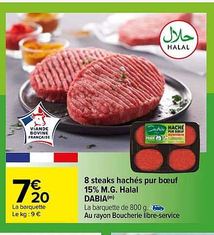 Promo 8 Steaks Hachés Pur Bœuf 15 M g Halal Dabia chez Carrefour