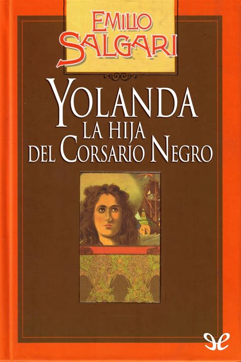 Yolanda La Hija Del Corsario Negro Ebooks Edisur