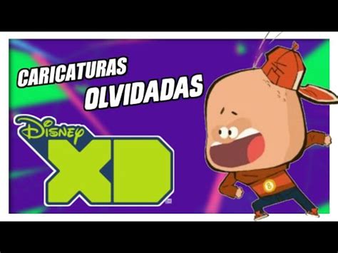 Caricaturas Olvidadas De Disney XD YouTube