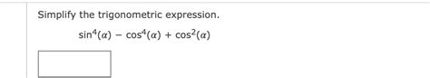 solved simplify the trigonometric expression cos3 x