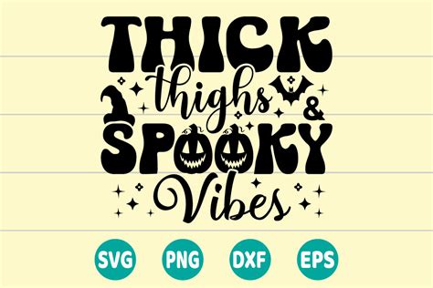 Thick Thighs Spooky Vibes SVG Graphic By Creative SVG Corner
