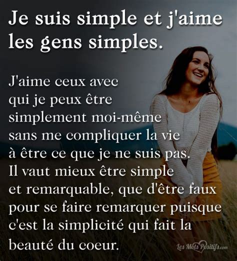 Je Suis Simple Et Jaime Les Gens Simples French Quotes Positive