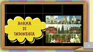Keragaman Agama Di Indonesia Beserta Kitab Suci Tempat Ibadah Dan Hari