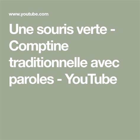 Une Souris Verte Comptine Traditionnelle Avec Paroles YouTube