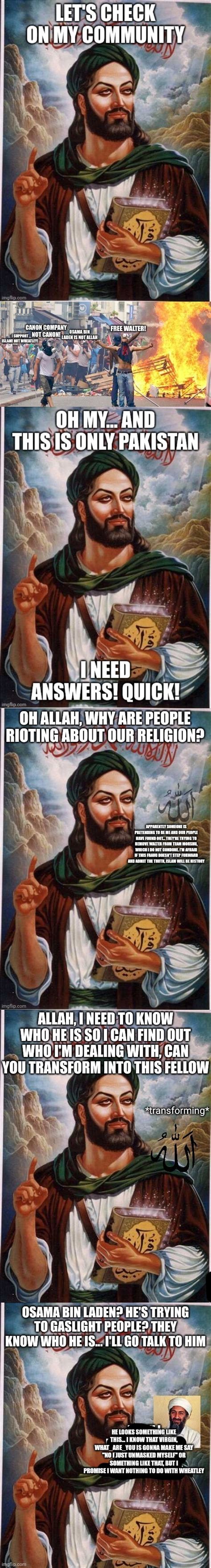 No You Need To Stop Masquerading Bin Laden As Allah Imgflip