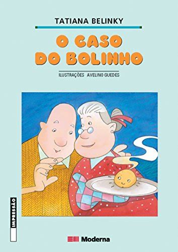 Atividades Do Livro O Caso Do Bolinho Tatiana Belinky ATIVIDADES