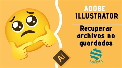 Cómo recuperar archivos no guardados en Illustrator Solución rápida y