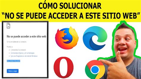 NO SE PUEDE ACCEDER A ESTE SITIO WEB EN NAVEGADOR SOLUCIONADO MUY