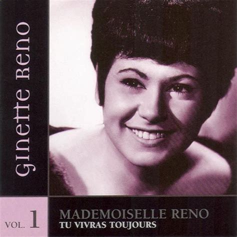Tu Vivras Toujours Ginette Reno Mp3 Buy Full Tracklist