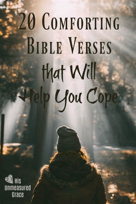 Bible Verses On Comfort That Will Help You Cope His Unmeasured