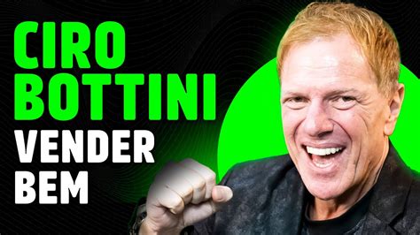CIRO BOTTINI dá dicas de COMO VENDER BEM PODCAST do MHM YouTube