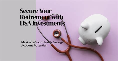 Investing For Retirement With Your HSA Maximizing The Health Savings