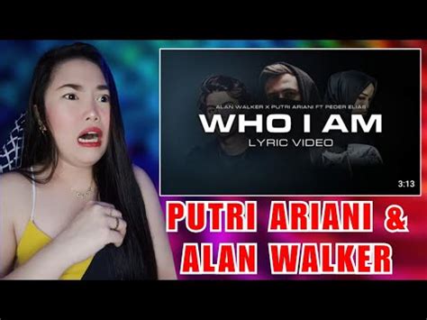 WOW Alan Walker Putri Ariani Who I Am Lyric Video Ft Peder