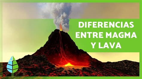 Cuál es la DIFERENCIA entre MAGMA y LAVA Descúbrelo YouTube