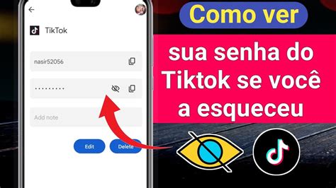 Como ver sua senha do TikTok se você esquecer 2023 Como ver a senha