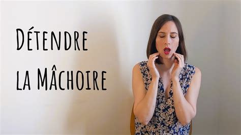 Ep 5 6 Détendre la mâchoire pantin carpe Exercices de chant