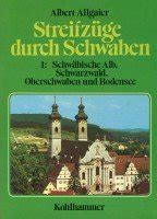 Schwäbische Alb Schwarzwald Oberschwaben und Bodensee Bd 1 Amazon