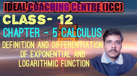 class 12 math chapter 5 definition and differentiation of exponential