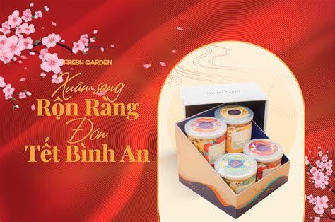 Quà Tết Fresh Garden 2022 Xuân sang rộn ràng Đón Tết bình an