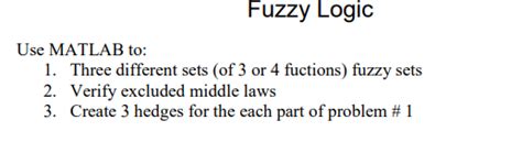 fuzzy logic use matlab to 1 2 3 three different