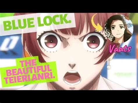 Blue Lock Scenes Of The Beautiful Teieri Anri Youtube