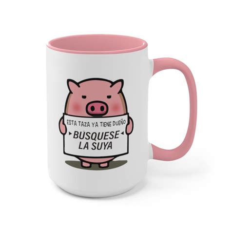 Esta Taza Ya Tiene Due O Busquese La Suya Regalos En Espa Ol Regalos