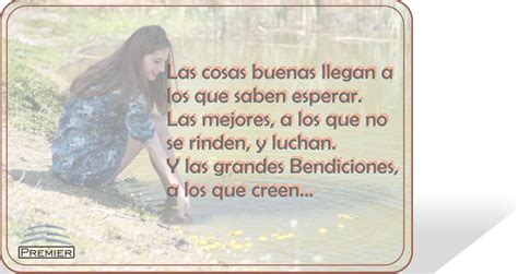 Frases FelizMartes Las Cosas Buenas Llegan A Los Que Saben Esperar
