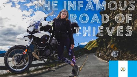 The Infamous Road Of Thieves Vlog 44 Lake Atitlan To El Paredon