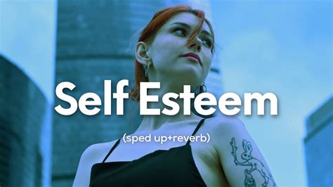 Lambo4oe Self Esteem Sped Up Reverb Is It The Kisses For Me