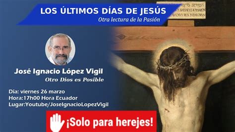 Los últimos días de Jesús YouTube