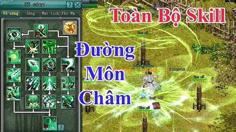 VL2 Offline Tất cả chiêu thức Đường Môn Châm Võ Lâm 2 YouTube