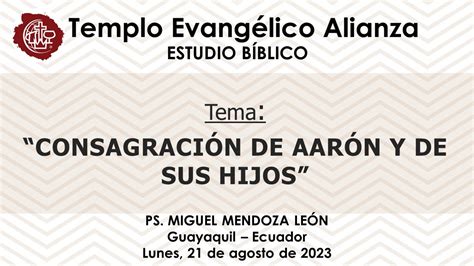 CONSAGRACIÓN DE AARÓN Y DE SUS HIJOS YouTube