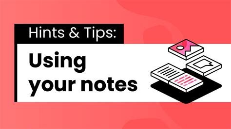 Hints Tips Use Your Notes Youtube