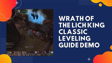 Wrath Of The Lich King Classic Leveling Guide Demo YouTube