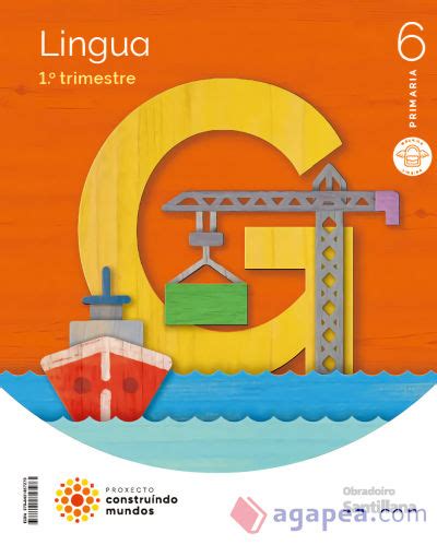 LINGUA MOCHILA LIGERA 6 PRIMARIA CONSTRUINDO MUNDOS VARIOS AUTORES