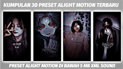 Kumpulan 30 PRESET BASE ALIGHT MOTION SOUND TERBARU JEDAG JEDUG TIKTOK
