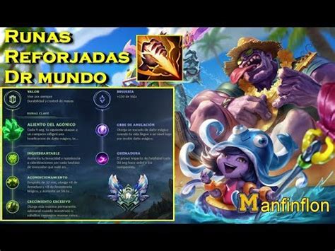 Runas Reforjadas Dr Mundo Dr Mundo Jungla Dificultad En La Jungla