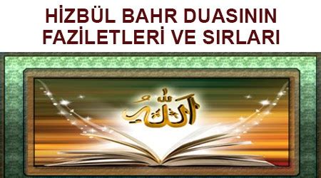 Sirli Dualar K Tabi Hizb L Bahr Duas Ve Faziletleri
