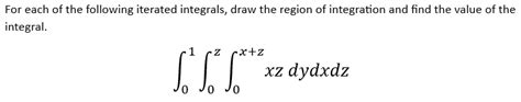 solved for each of the following iterated integrals draw