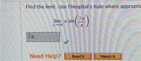 Solved Find The Limit Use L Hospital S Rule Where Chegg