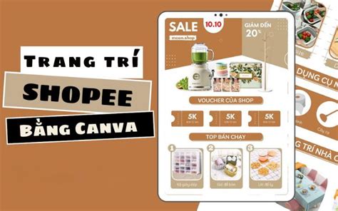Tại sao nên trang trí Shopee bằng Canva