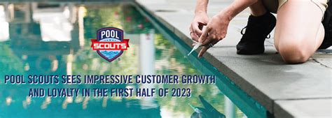 Pool Scouts Sees Impressive Customer Growth And Loyalty In The First
