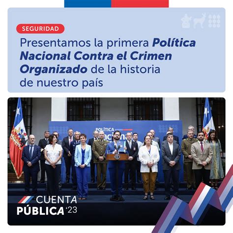 Gobierno de Chile on Twitter CuentaPública2023 Nuestro segundo eje