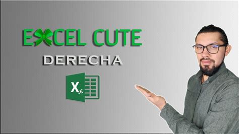 Como usar la función DERECHA en Excel Diccionario de Fórmulas Excel