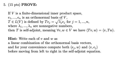 solved 5 15 pts prove a if v is a finite dimensional