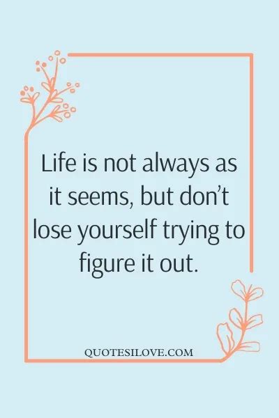 Things Are Not Always As They Seem Quotes Quotes I Love